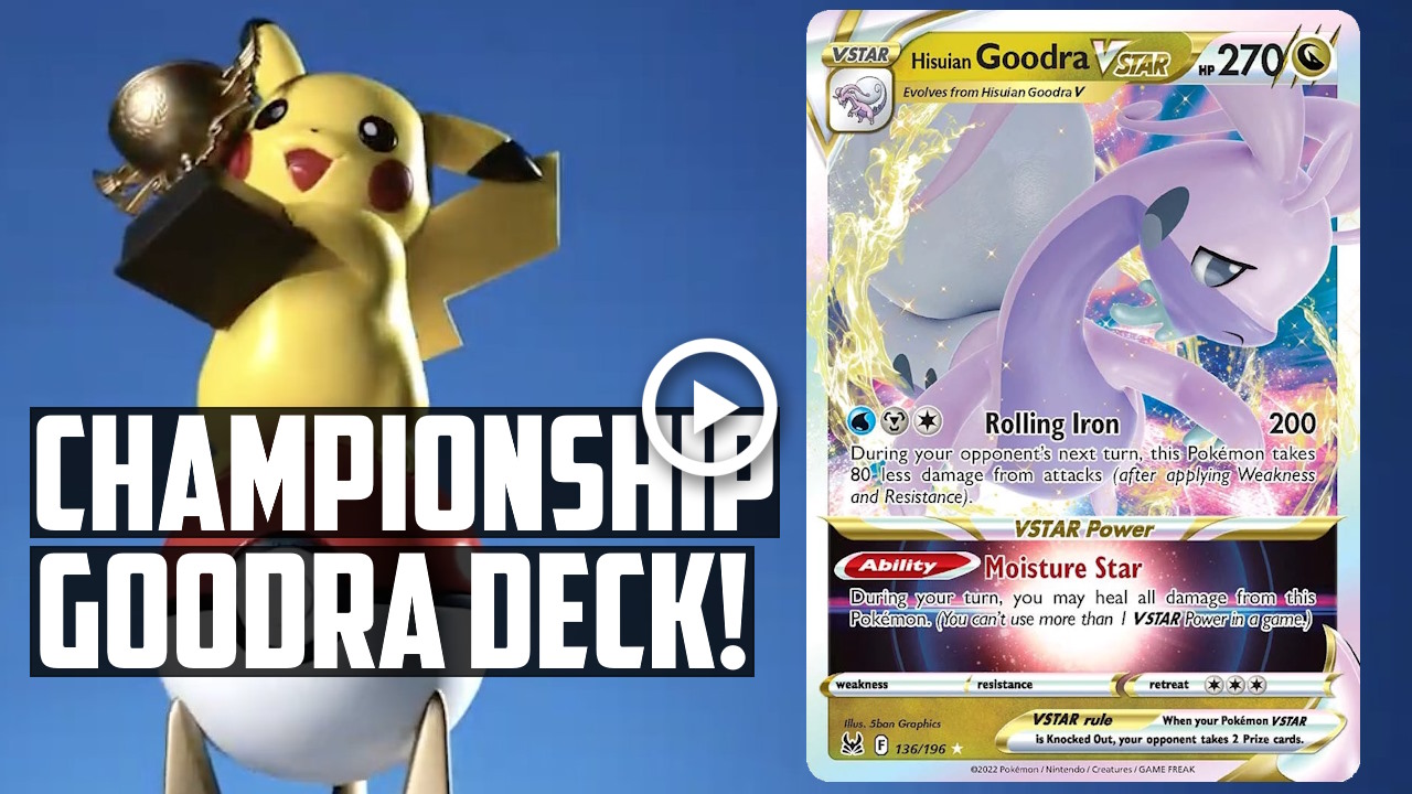 NEW CHAMPIONSHIP BUILD for Goodra VSTAR! – (Pokemon TCG Deck List ...