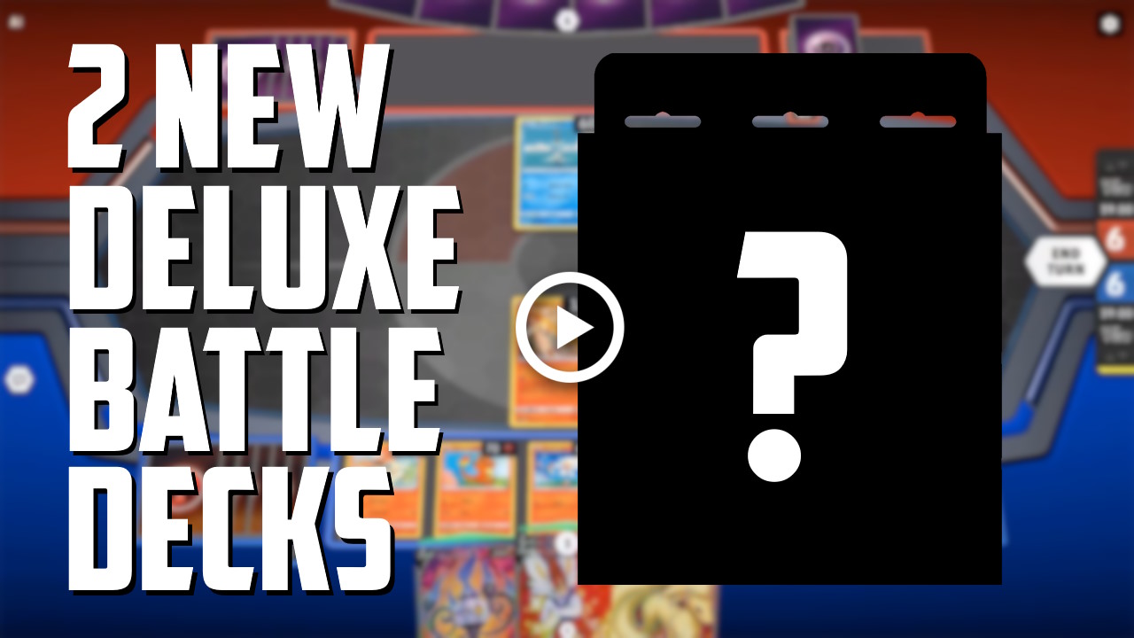 NEW Pokemon TCG ex Deluxe Battle Decks are coming in March 2024! What ...