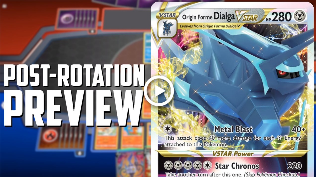Dialga VSTAR POST-ROTATION PREVIEW WITH DECK LISTS – Pokemon TCG – In ...