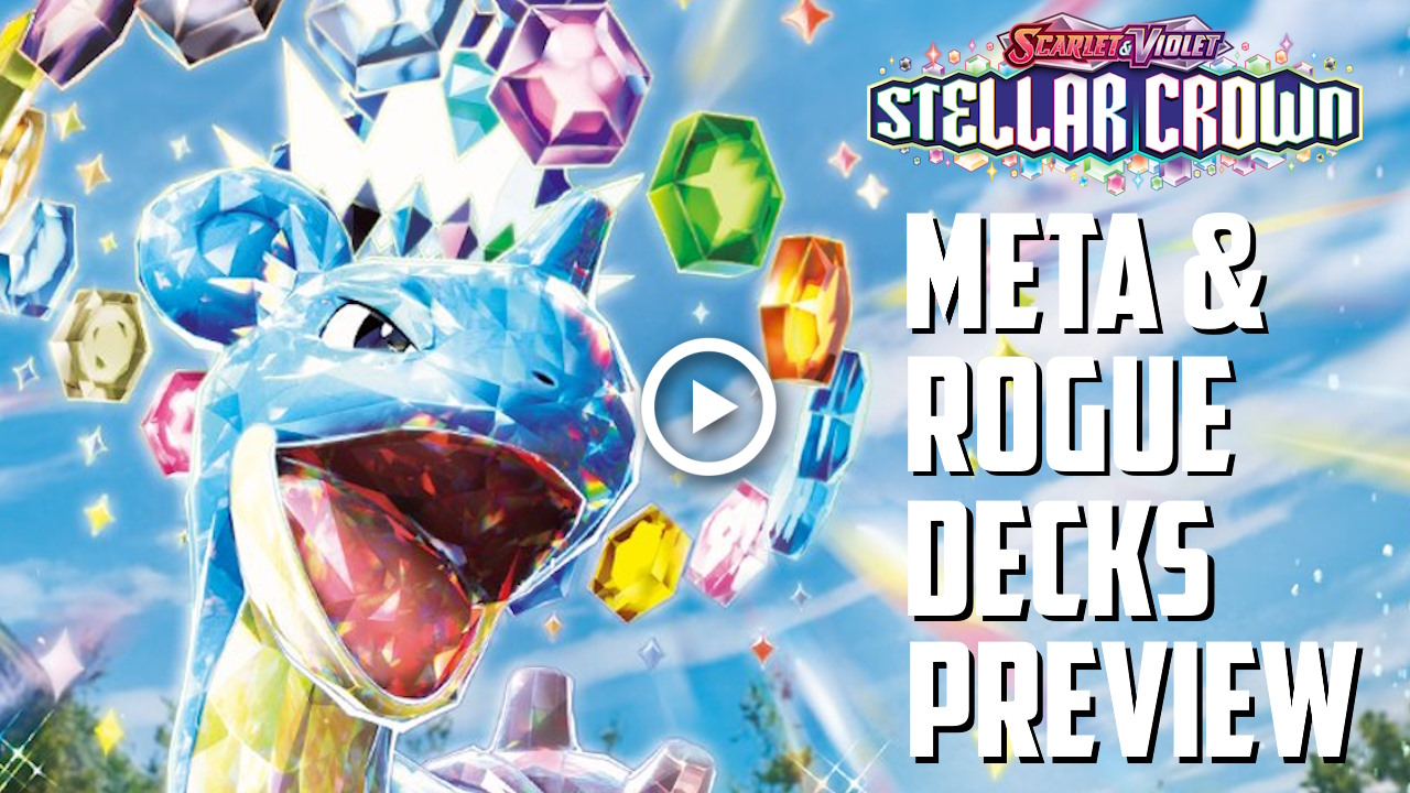 TONS OF NEW AND UPDATED STELLAR CROWN DECKS! – Pokemon TCG Preview – In ...