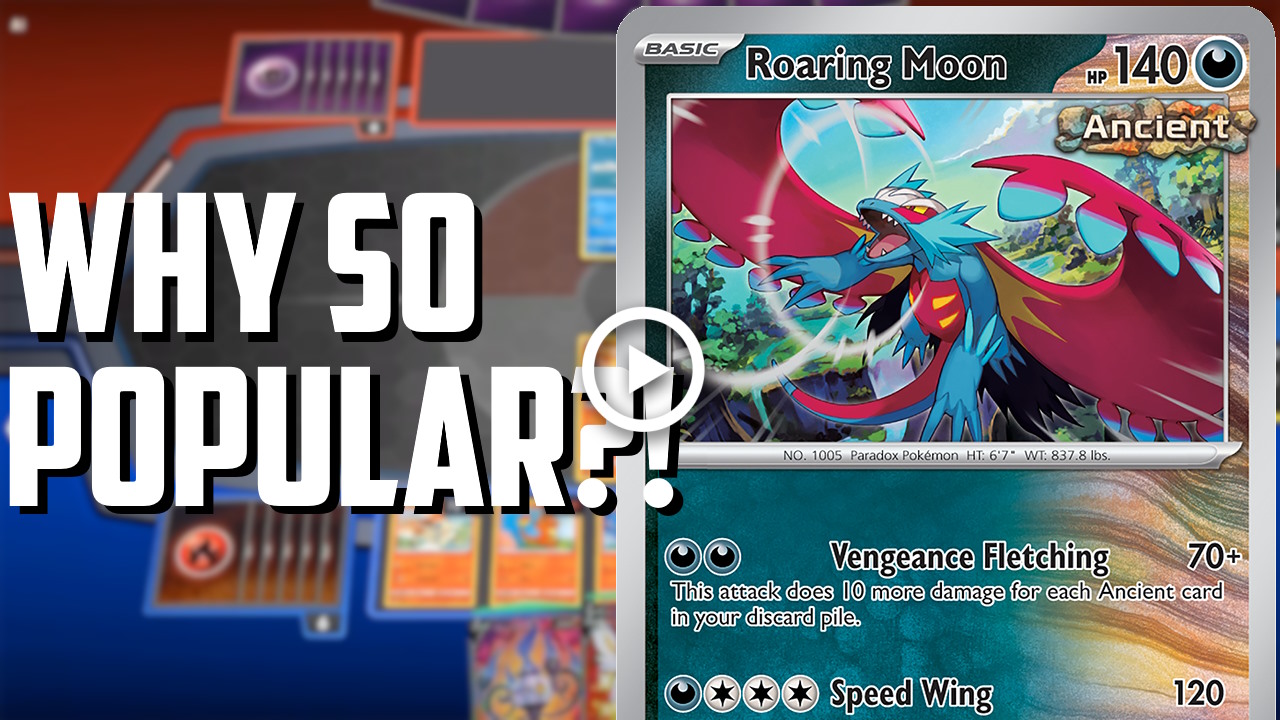THE HOTTEST DECK RIGHT NOW IS…Ancient Box?! – Roaring Moon – (Pokemon ...