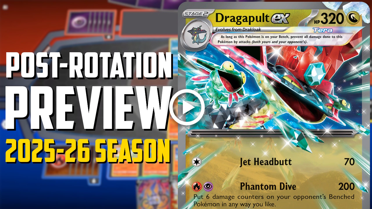 Dragapult ex POST-ROTATION PREVIEW WITH DECK LISTS – Pokemon TCG – 2025 ...