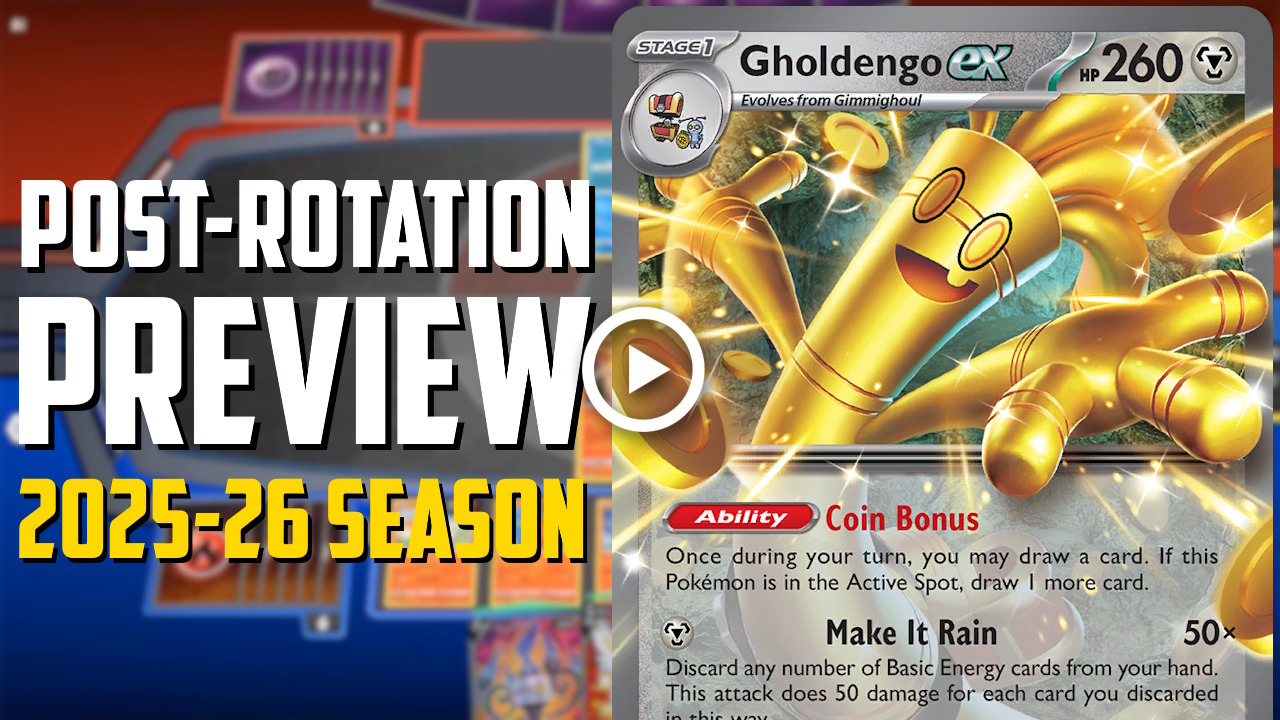 Gholdengo ex POST-ROTATION PREVIEW WITH DECK LISTS – Pokemon TCG – 2025 ...