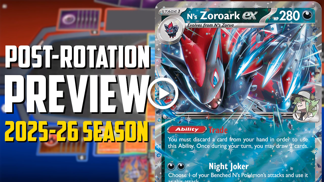 N’s Zoroark ex POST-ROTATION PREVIEW WITH DECK LISTS – Pokemon TCG ...